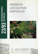 Virosis en cultivos hortícolas. - Publicaciones - Junta de Andalucía