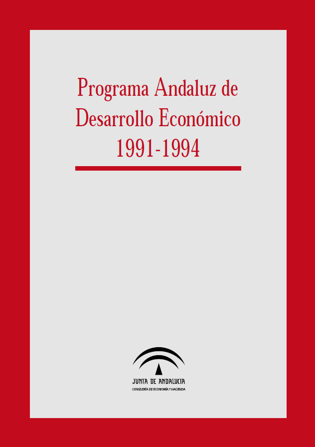 Programa Andaluz de Desarrollo Económico 1991-1994 - Publicaciones - Junta de Andalucía