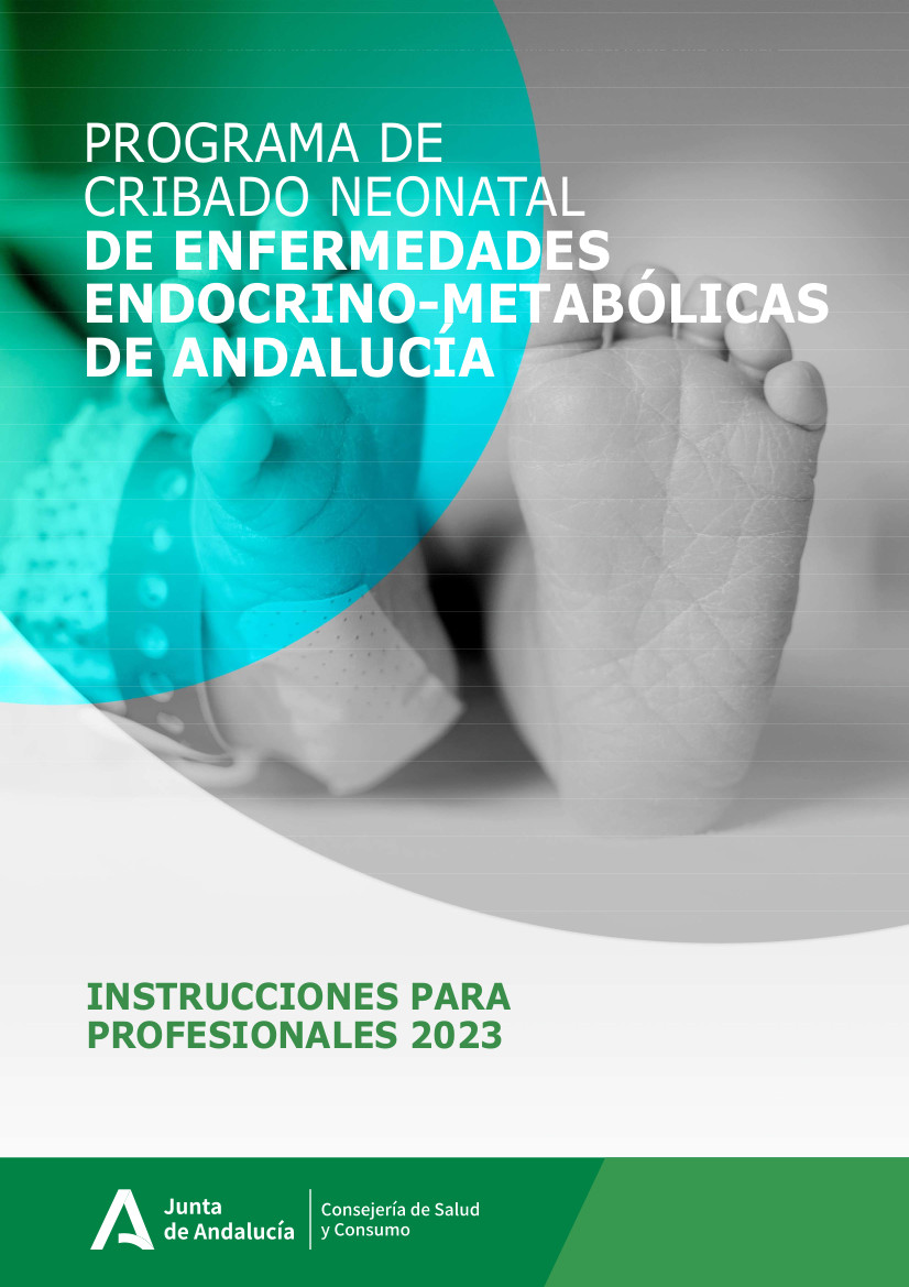 Programa de cribado neonatal de enfermedades endocrino-metabólicas de ...